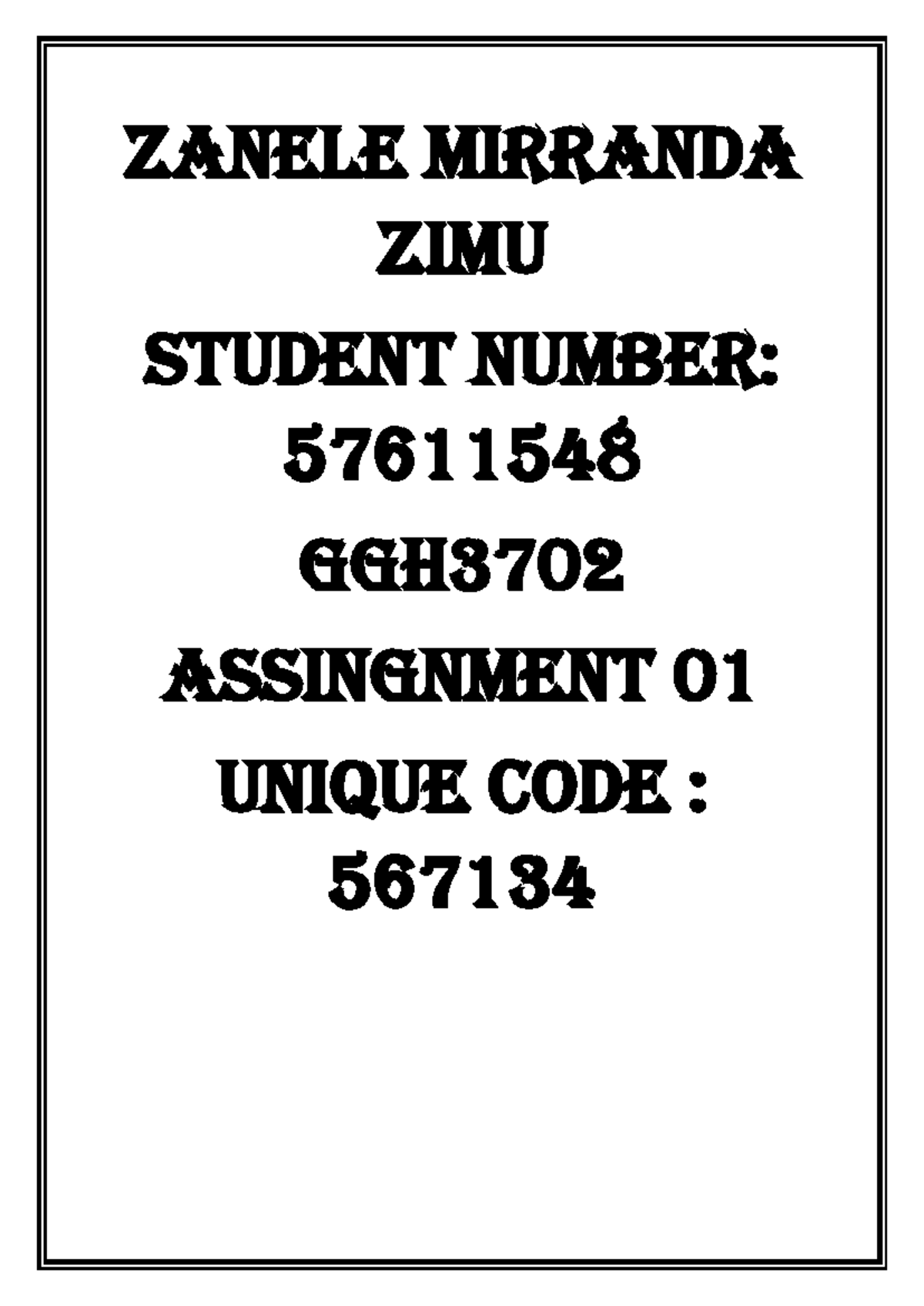Zimu Zanele Mirranda Ggh3702 Ass01 - ZANELE MIRRANDA ZIMU STUDENT ...