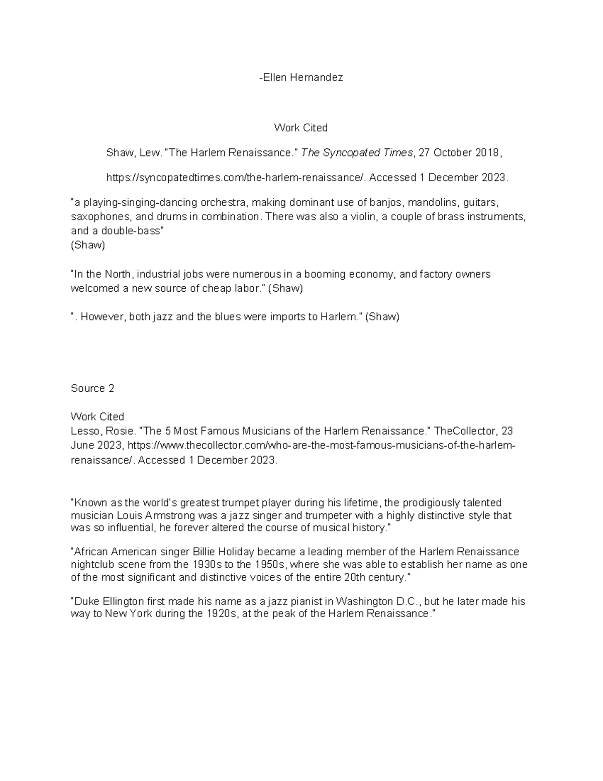 Work Cited - Its an assignment about citing your work -Ellen Hernandez ...