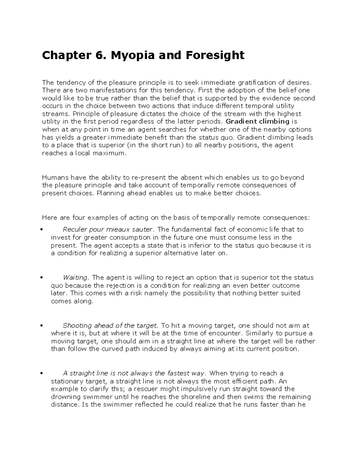 Chapter 6 - Samenvatting Philosophy of Economics - Chapter 6. Myopia ...