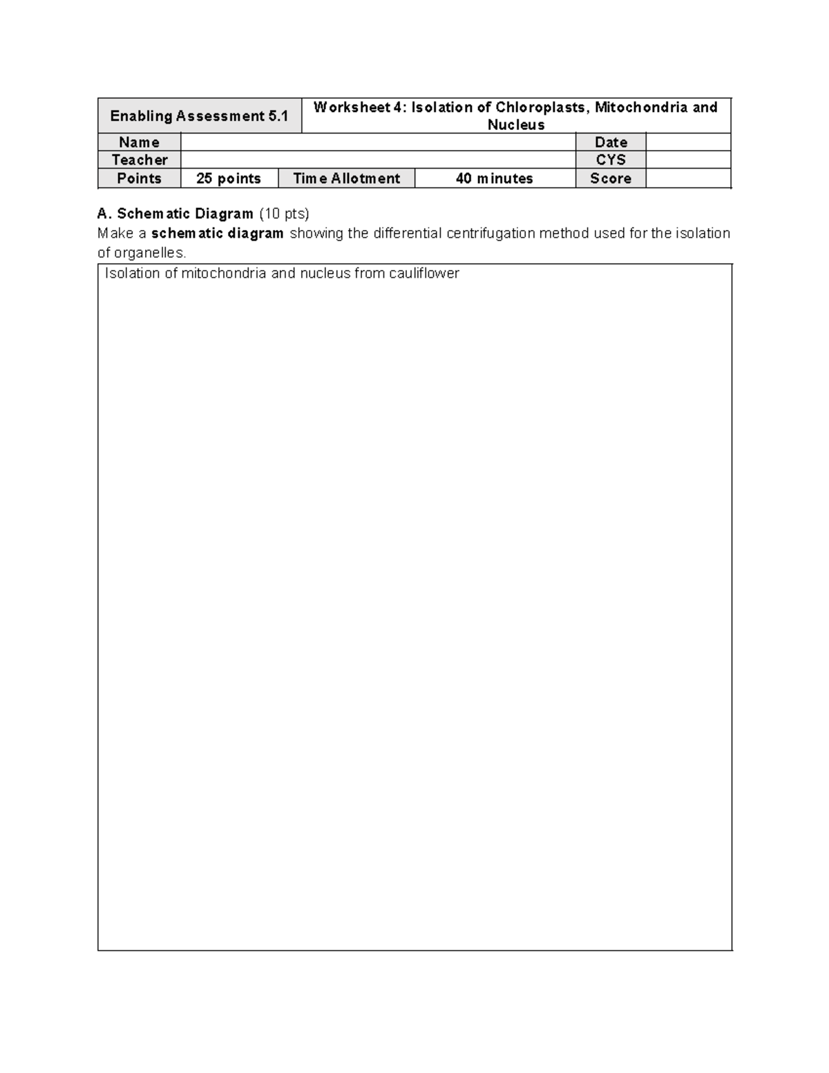 Worksheet 4 - Isolation of Chloroplast Mitochondria and Nucleus ...
