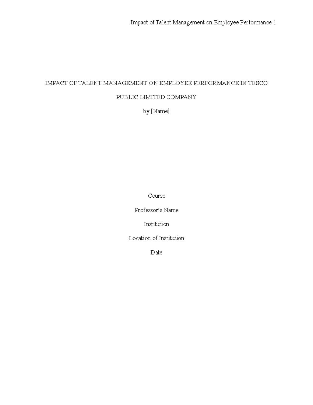 Order #804744 DONE The Impact of Talent Management on the Employee ...