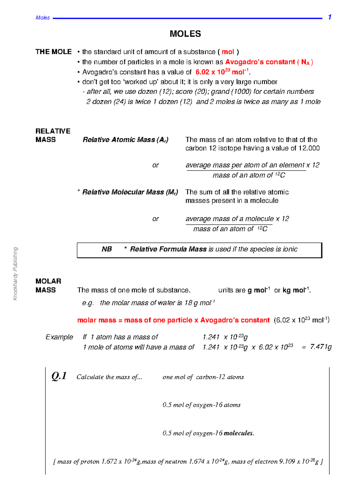 1.2. Moles, Mass, Reactions and Formulae - MOLES THE MOLE • the ...
