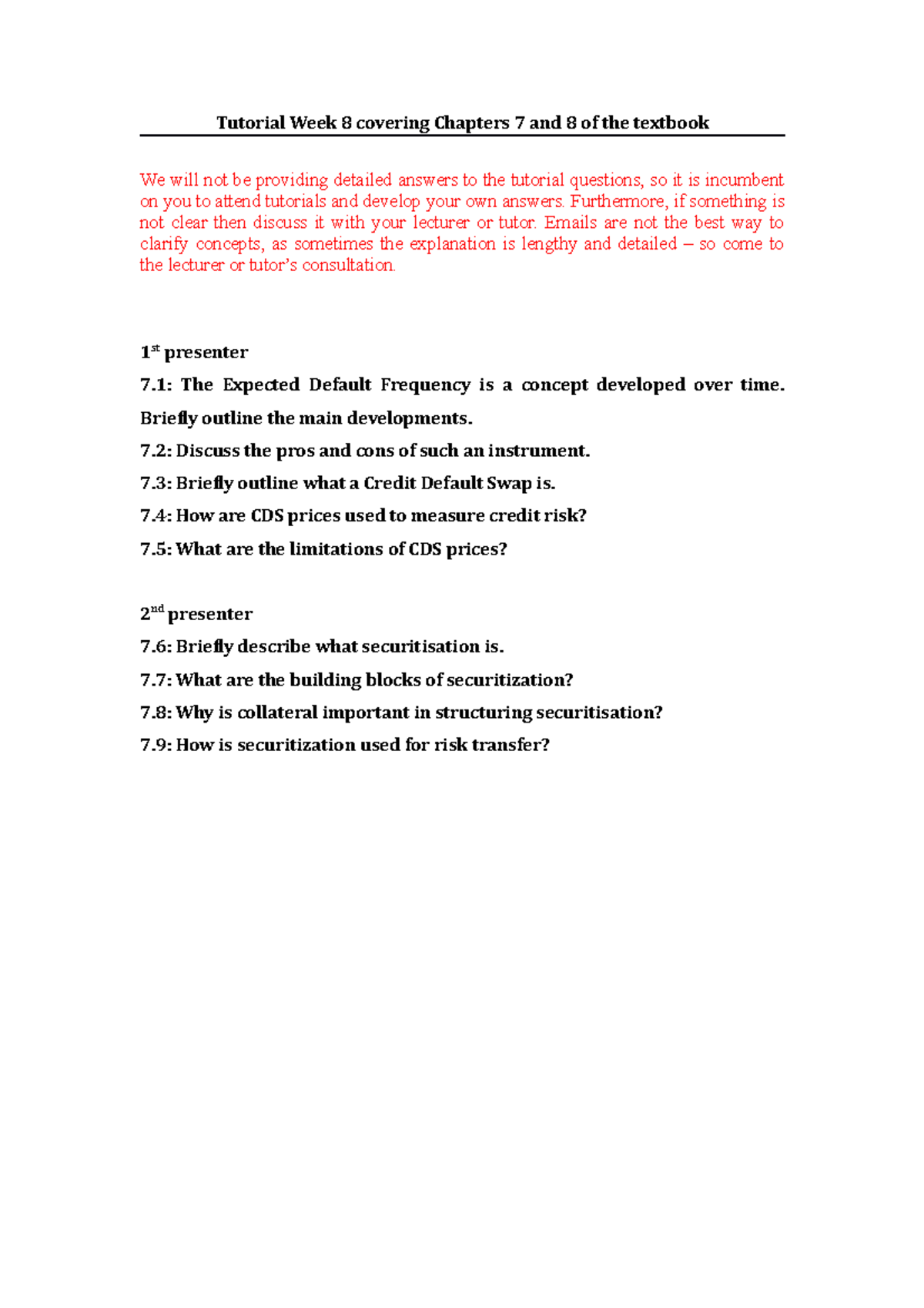 Tut Week 8 - Additional resources help - Tutorial Week 8 covering Chapters 7 and 8 of the ...