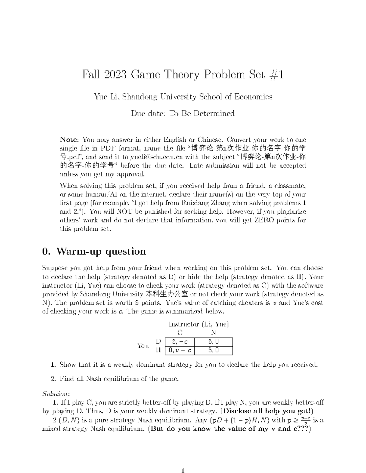 Problem set 1 - Fall 2023 Game Theory Problem Set Yue Li, Shandong University School of ...
