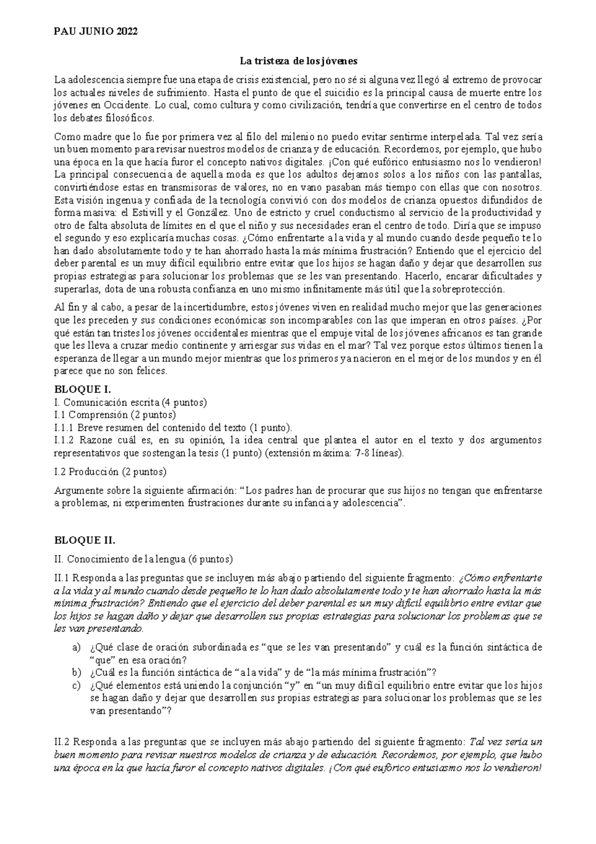 PAU Junio 2022 (castellano) - PAU JUNIO 2022 La tristeza de los jóvenes La adolescencia siempre ...