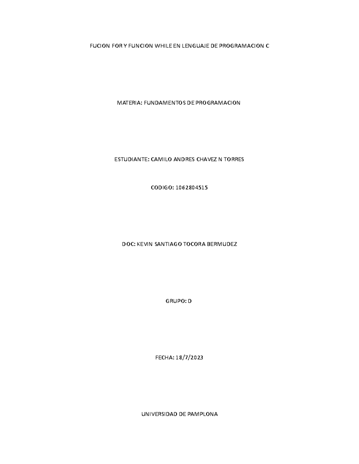 Fucion FOR Y Funcion While EN Lenguaje DE Programacion C - FUCION FOR Y FUNCION WHILE EN ...