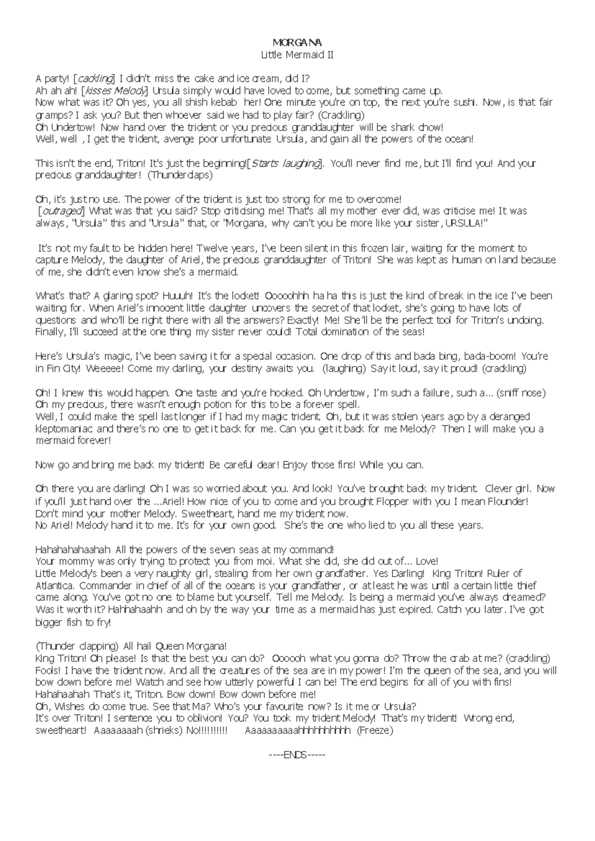 Morgana- Finals Script - MORGA NA Little Mermaid II A party! [cackling ...