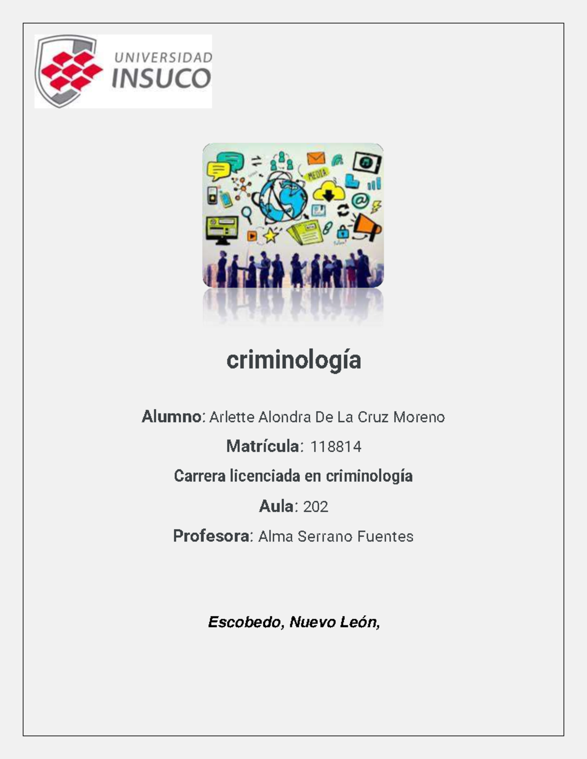 CIVICA Y ESTICA - derecho, informatica - criminología Alumno: Arlette ...