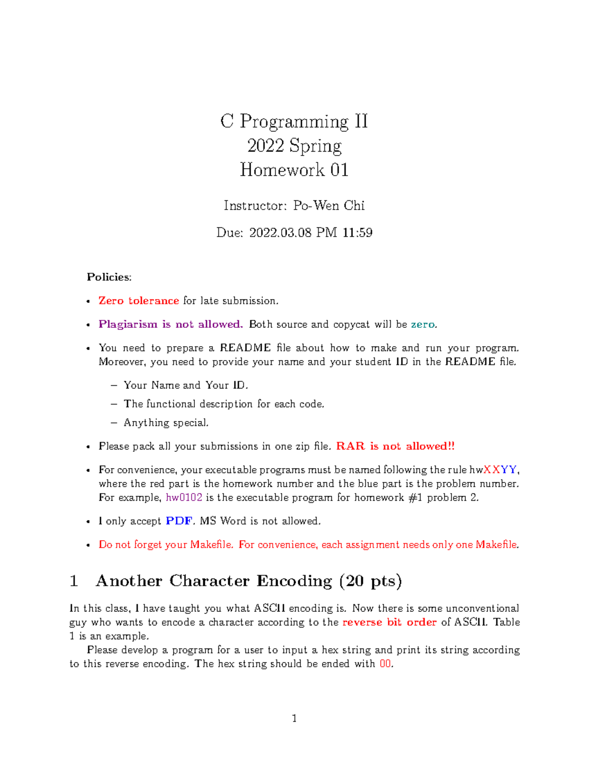 Assignment Problems - C Programming II 2022 Spring Homework 01 Instructor: Po-Wen Chi Due: 2022. ...