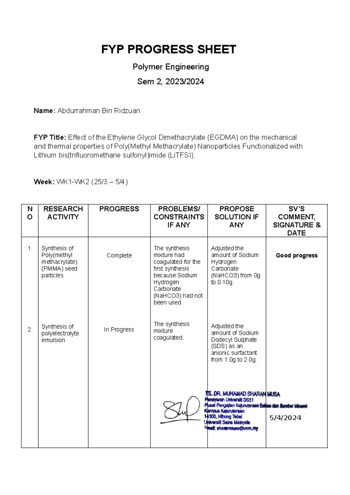 FYP Progress Sheet (WK1-WK2) - FYP PROGRESS SHEET Polymer Engineering ...