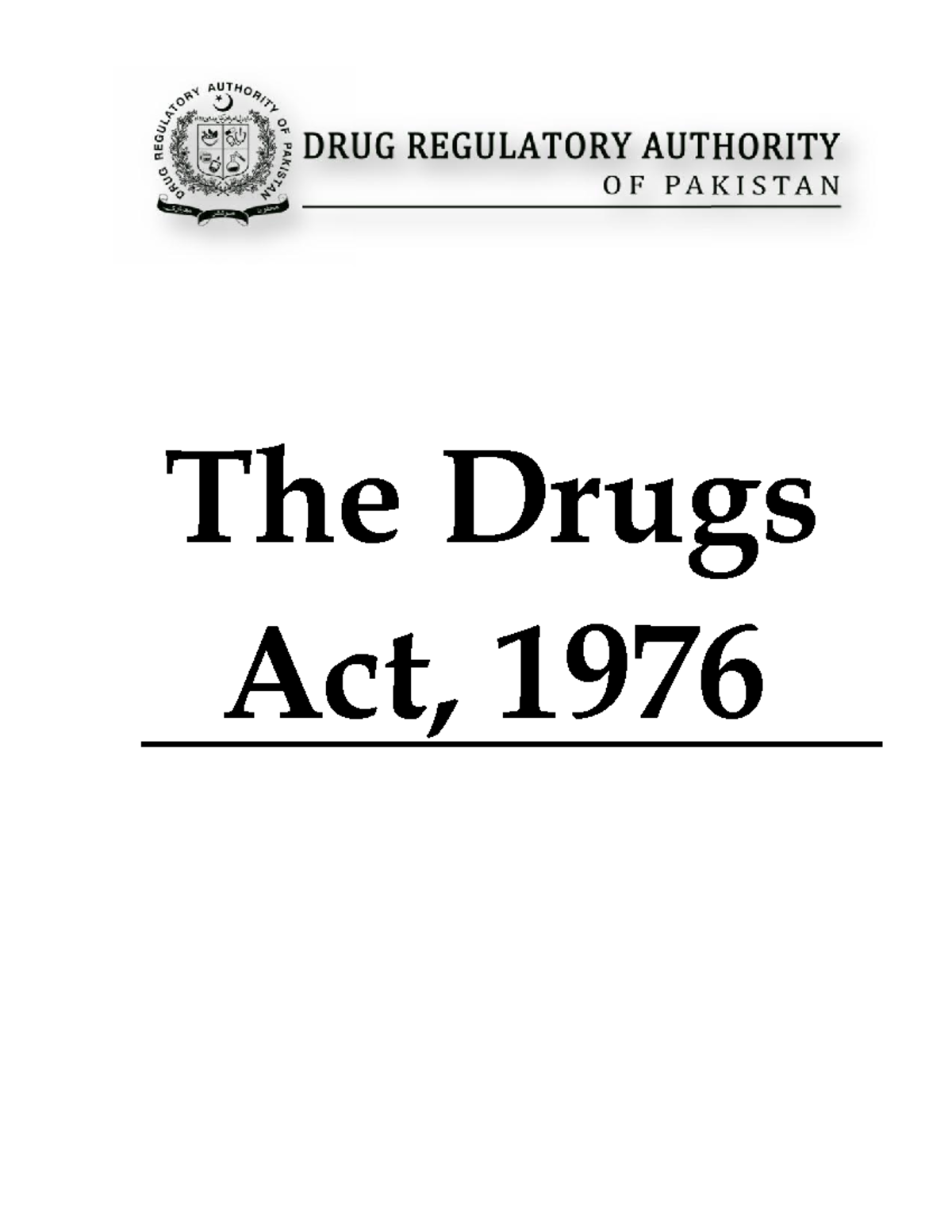Drugs-Act-1976 - D gs Act,t, Drugs A The Drugs Act, 1976 THE DRUGS ACT ...