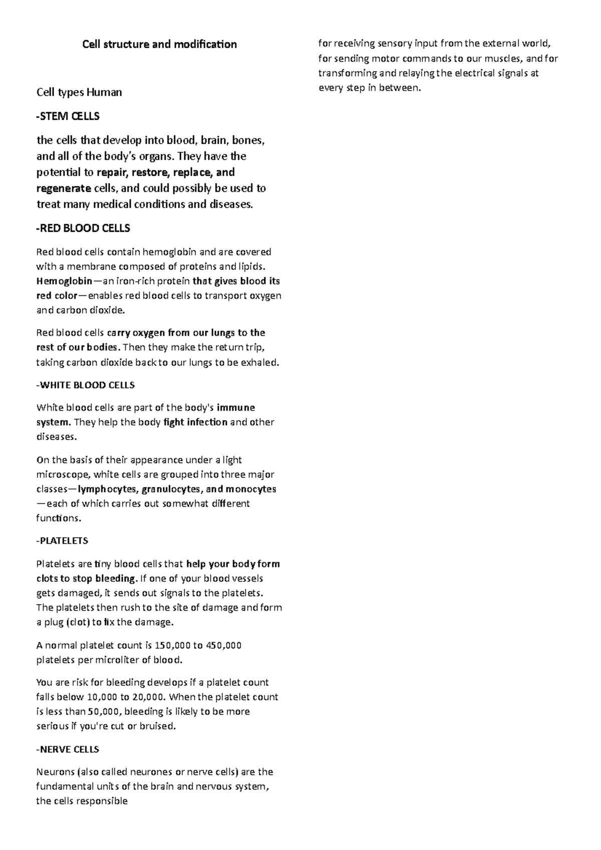 Cell structure and modification - They have the potential to repair ...