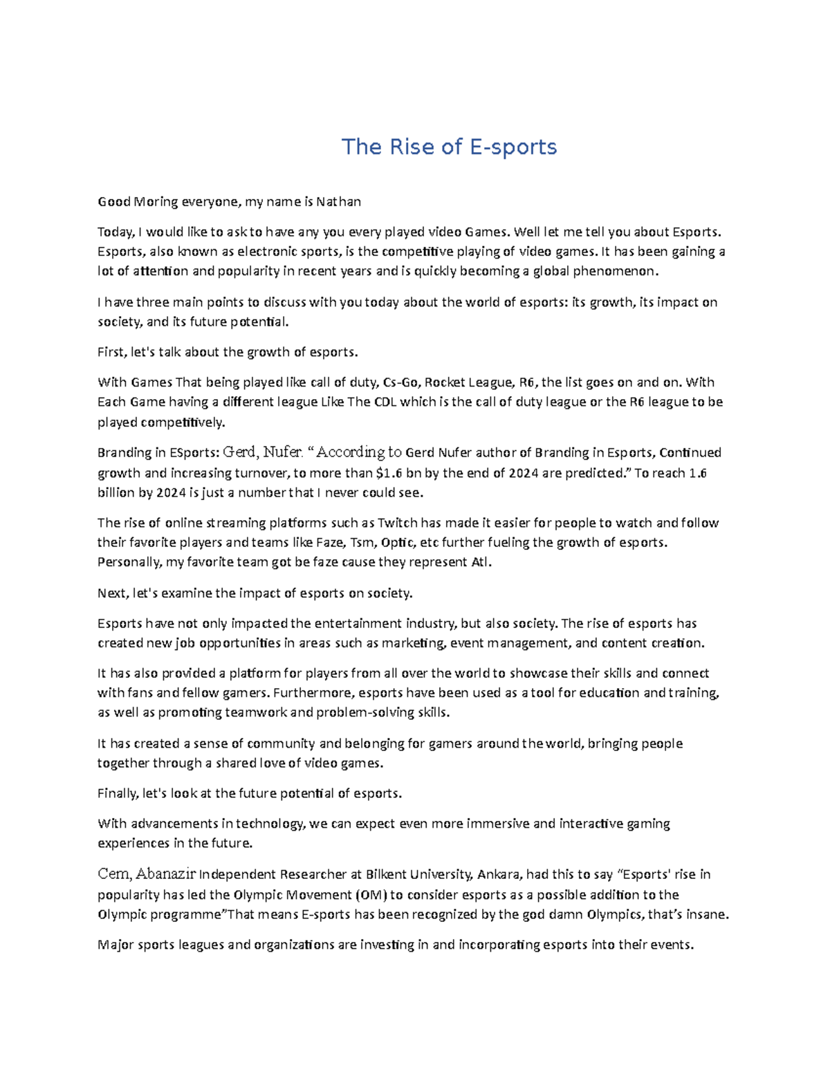 Speech 2 (The Rise Of Esports) Informative Speech - The Rise of E ...