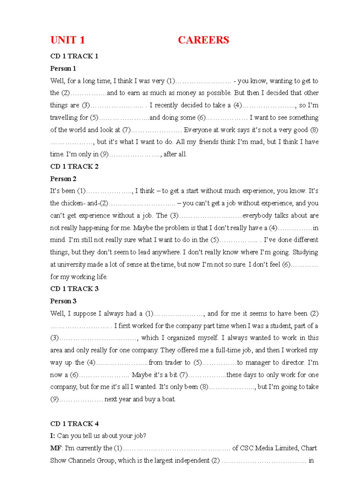 Unit 1 Careers. Listening - UNIT 1 CAREERS CD 1 TRACK 1 Person 1 Well ...