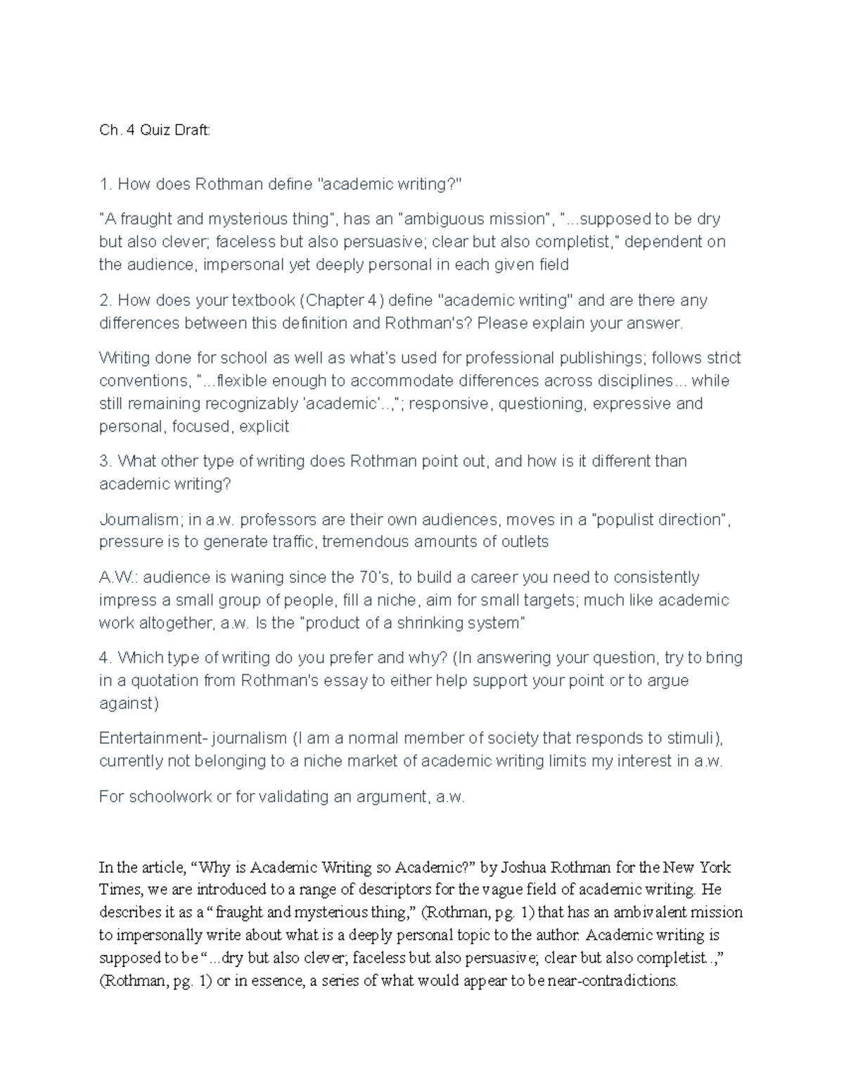 Ch 4 Quiz Draft - Quiz review for ch. 4 of UVU's ENGL 1010 course - Ch ...