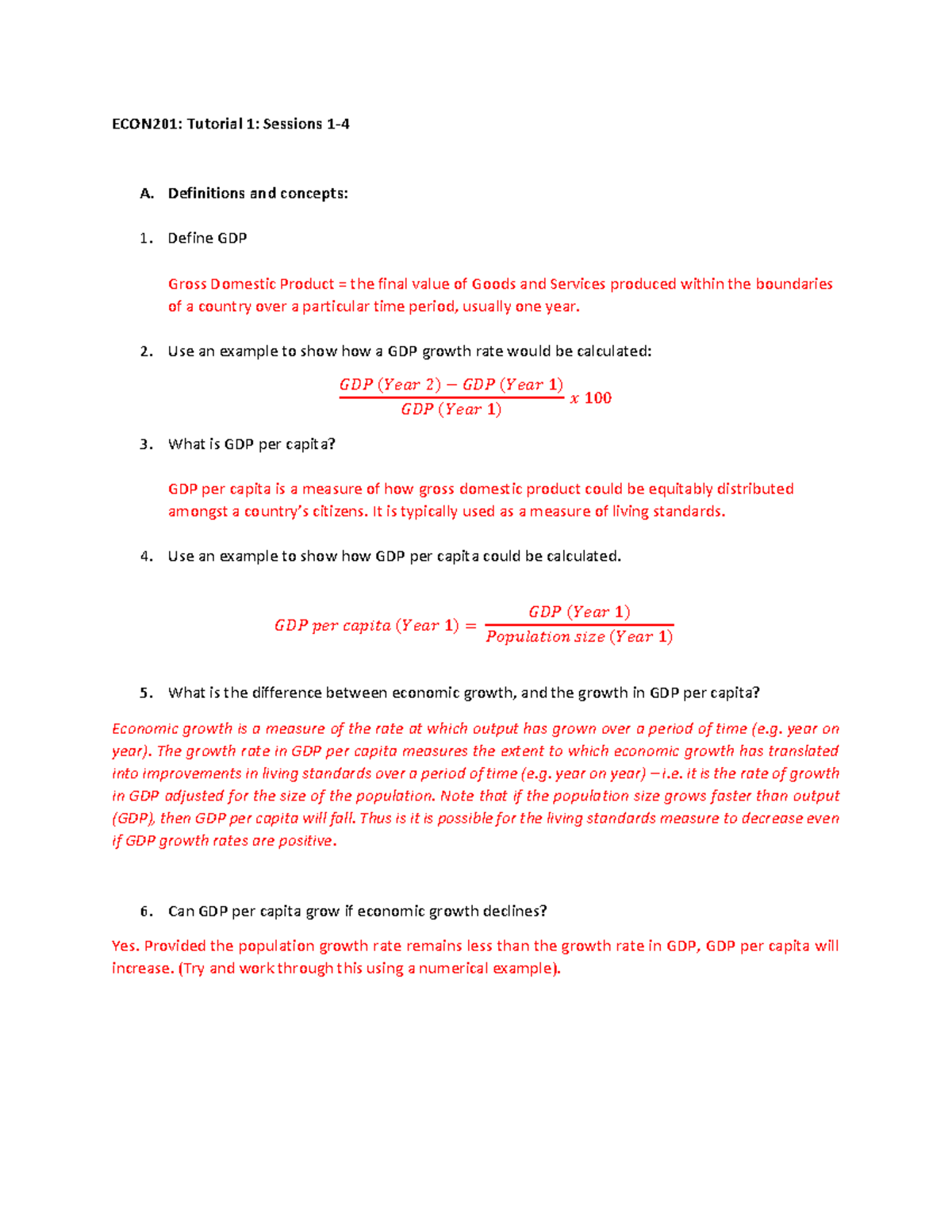 Tut 1 Solutions - ECON201: Tutorial 1: Sessions 1- A. Definitions and concepts: Define GDP Gross ...