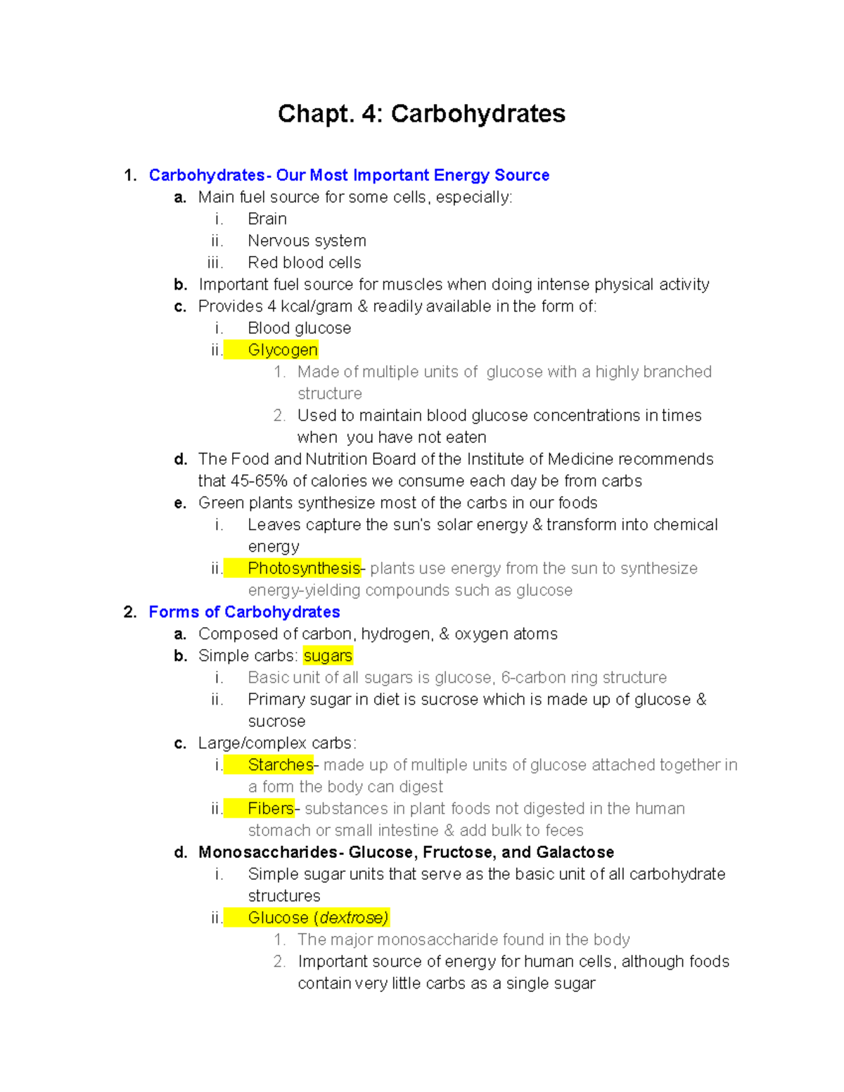 KNH 102 notes - Chapt. 4: Carbohydrates 1. Carbohydrates- Our Most ...
