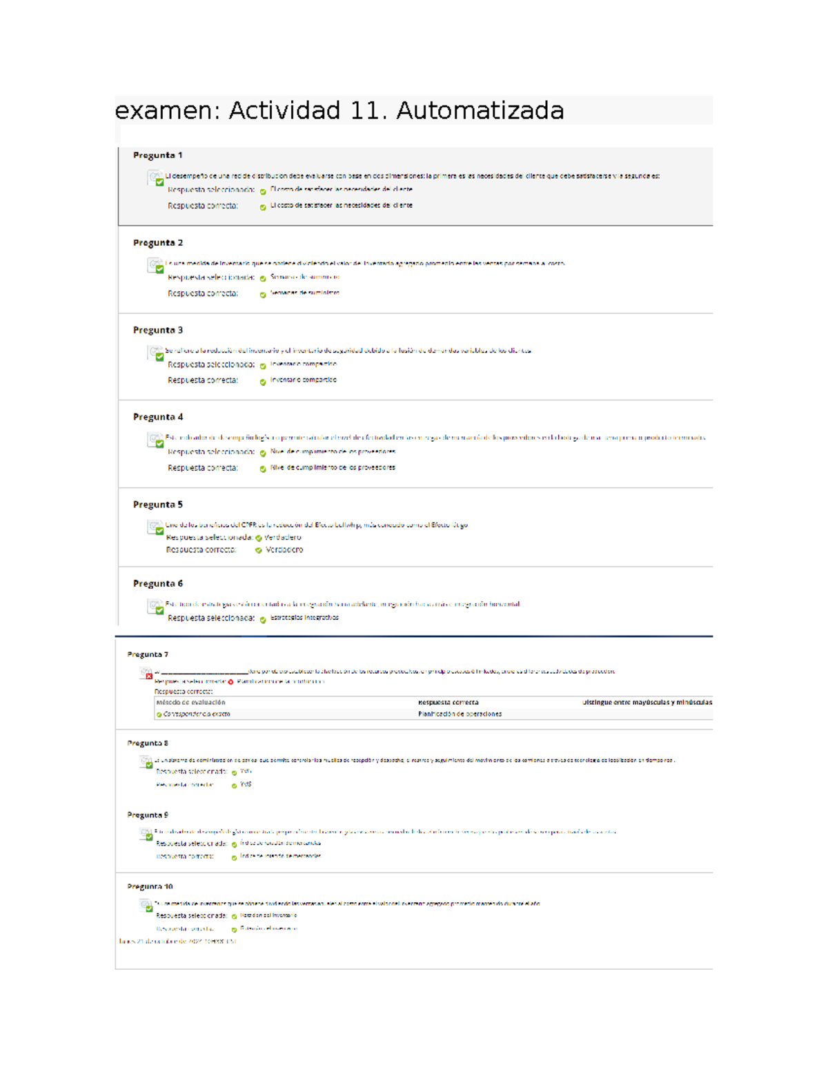 Examen-11 Automatizada docx - examen: Actividad 11. Automatizada Pregunta 1 El desempeño de una ...