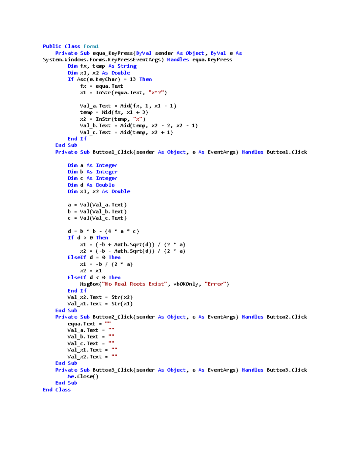 Project 2 - Public Class Form Private Sub equa_KeyPress(ByVal sender As Object, ByVal e As - Studocu