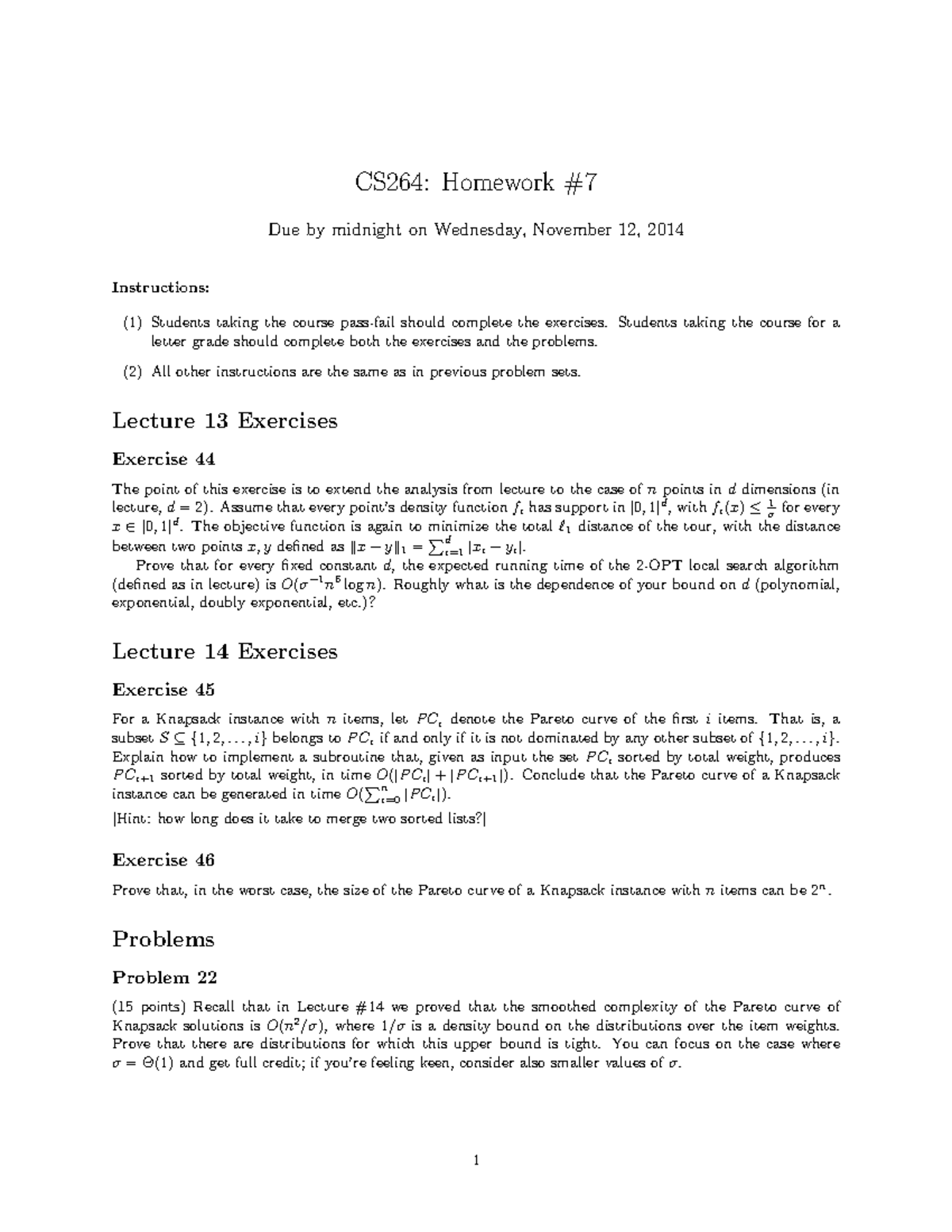 Hw7 - Prof is Naveen Garg - CS264: Homework Due by midnight on Wednesday, November 12, 2014 ...
