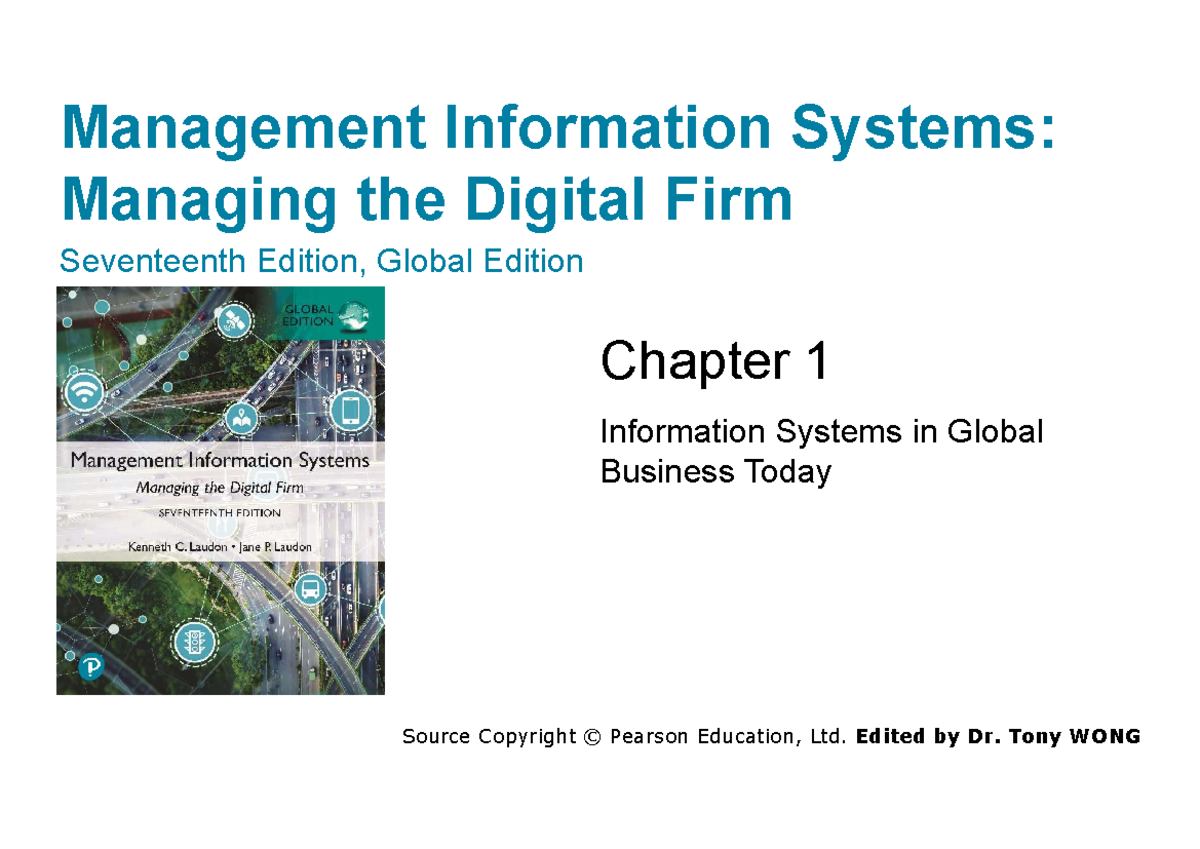 Week01 - week1 - Management Information Systems: Managing the Digital ...