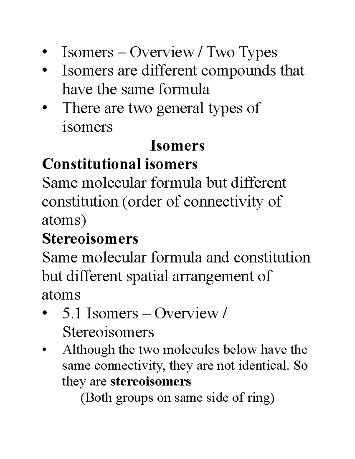 Isomers Lecture Notes - Isomers – Overview / Two Types Isomers are ...