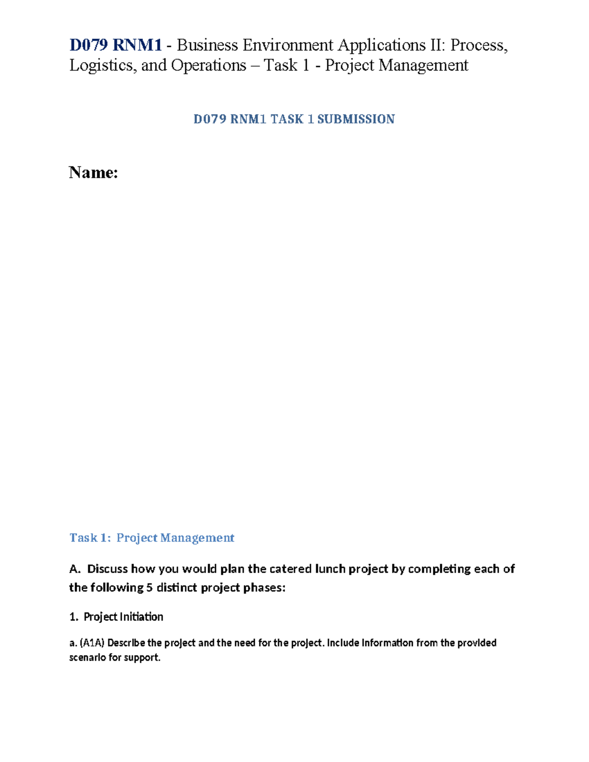 D079 Task 1 Upload - D079 Task 1 business enviornment applications II - D079 RNM1 - Business ...
