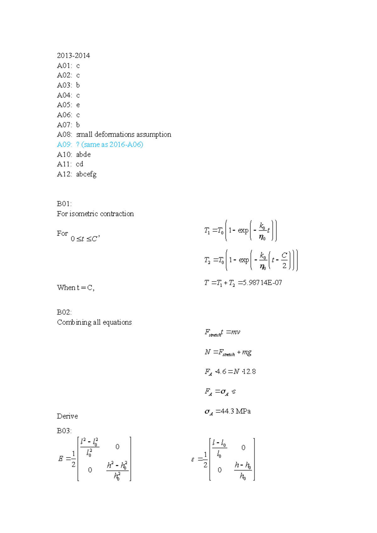 Solution - A01: c A02: c A03: b A04: c A05: e A06: c A07: b A08: small ...