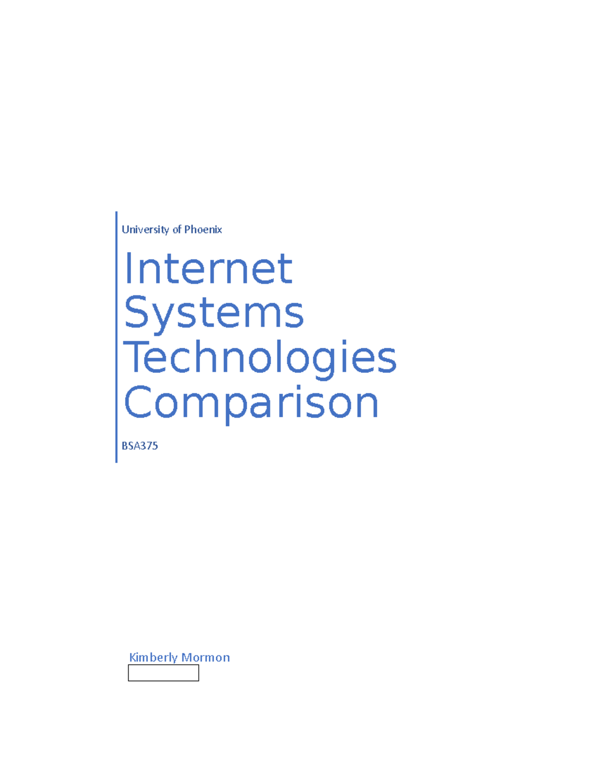 Internet Systems Technologies Comparison - Kimberly Mormon University ...