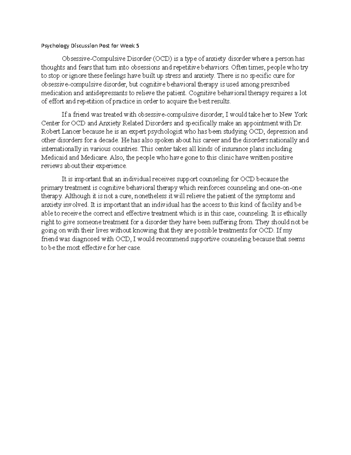 Psychology Discussion Post for Week 5 - Often times, people who try to ...