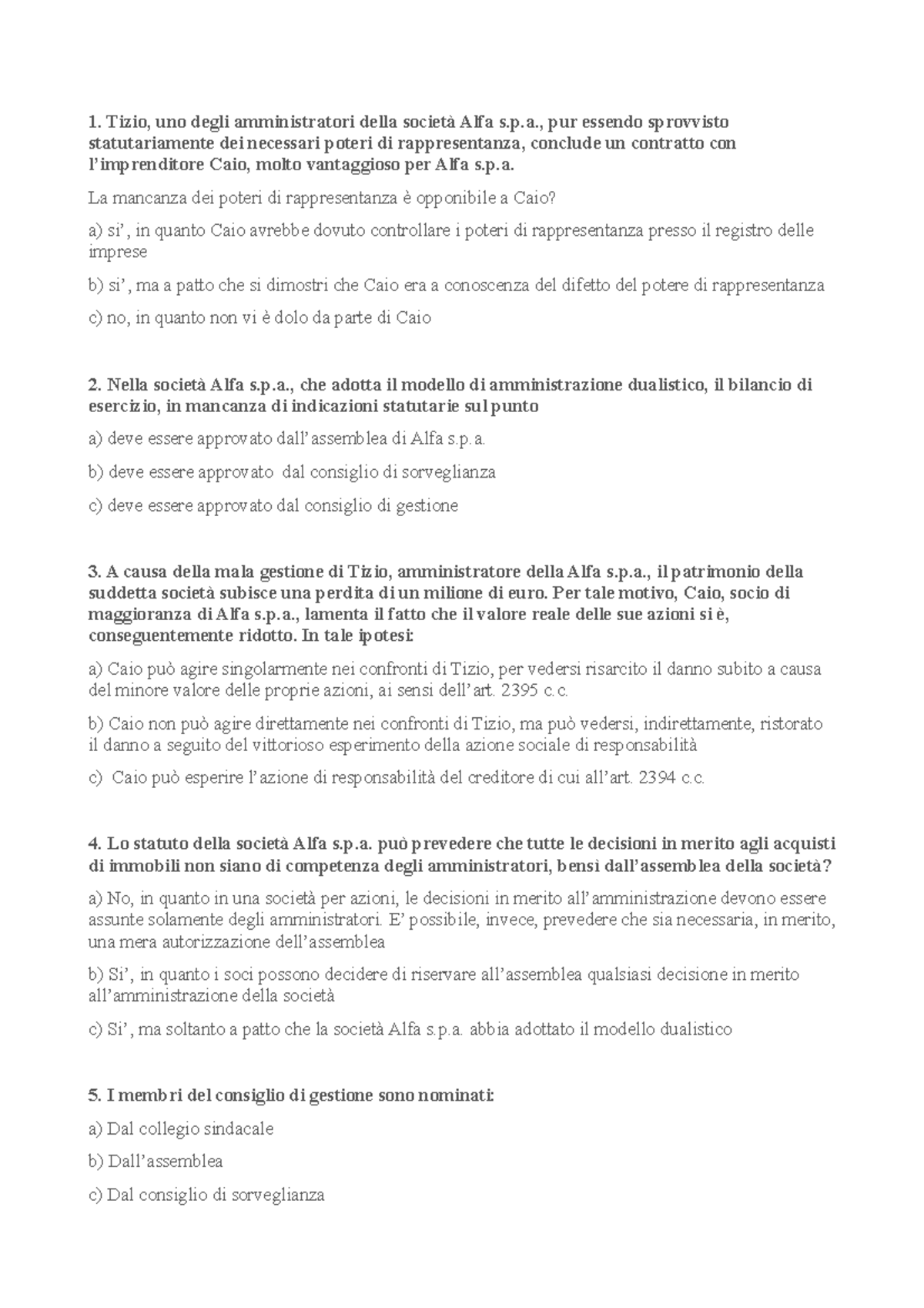 Esercitazione 4 - test prove - Tizio, uno degli amministratori della ...