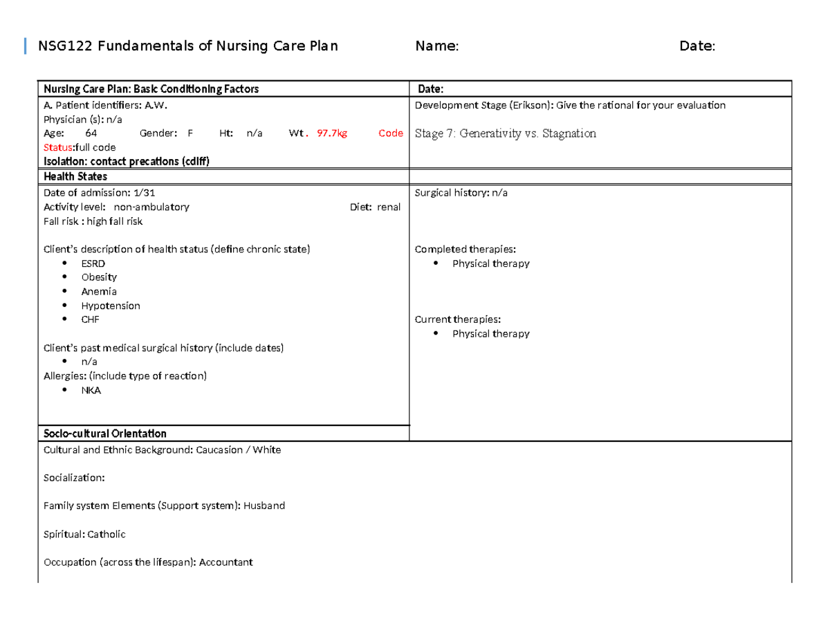 Careplan 3 - NSG122 Fundamentals of Nursing Care Plan Name: Date: Nursing Care Plan: Basic - Studocu
