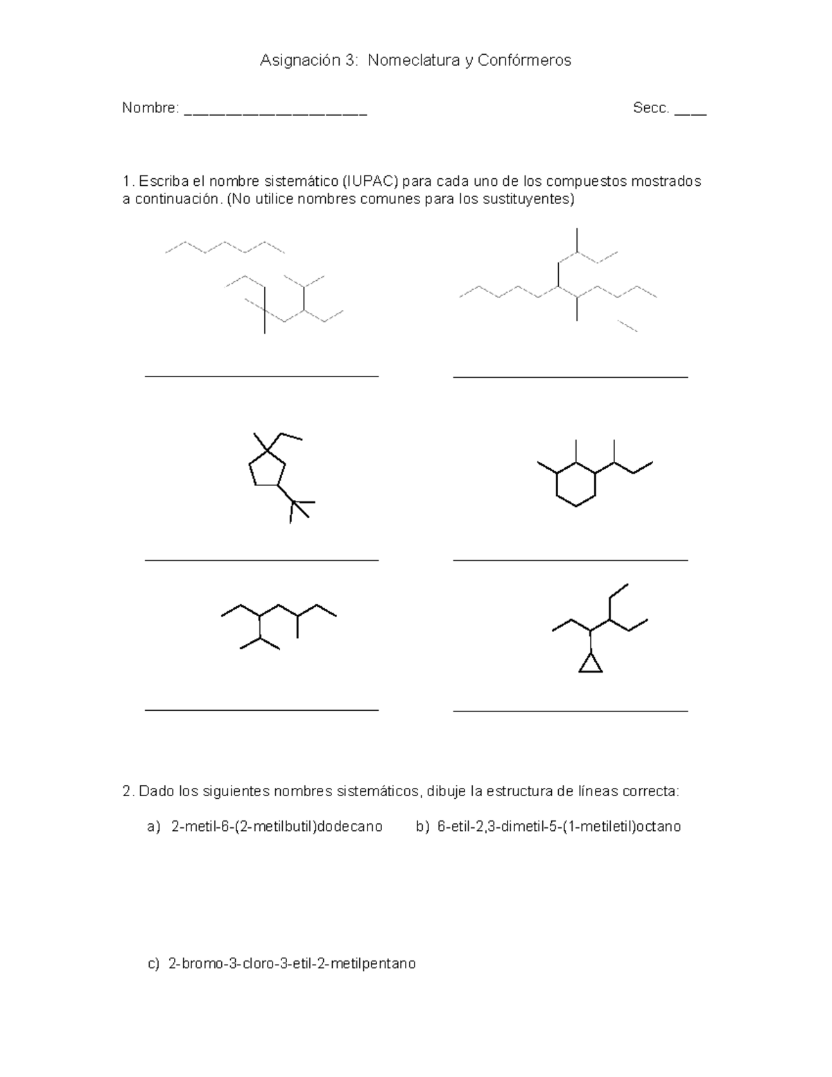 Conformeros - Asignación 3: Nomeclatura y Confórmeros Nombre ...