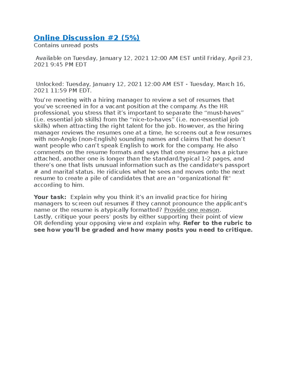 Online Discussion # 2 - Online Discussion #2 (5%) Contains unread posts ...
