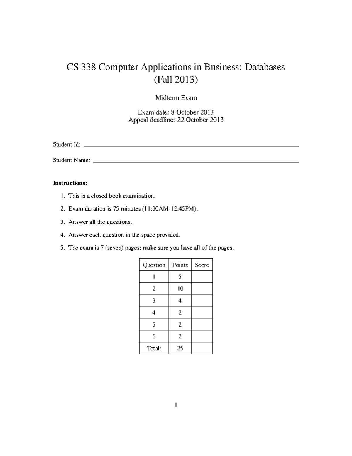 Sample Midterm 1-solutions - CS 338 Computer Applications in Business: Databases (Fall 2013 ...