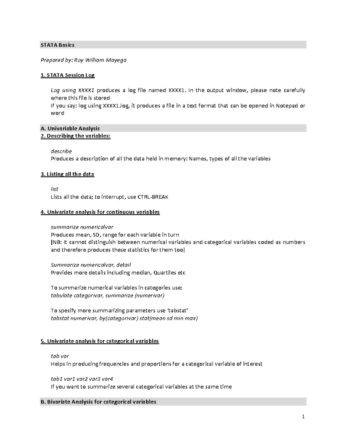 Stata Basics - Nutrition - STATA Basics Prepared by: Roy William Mayega STATA Session Log Log ...