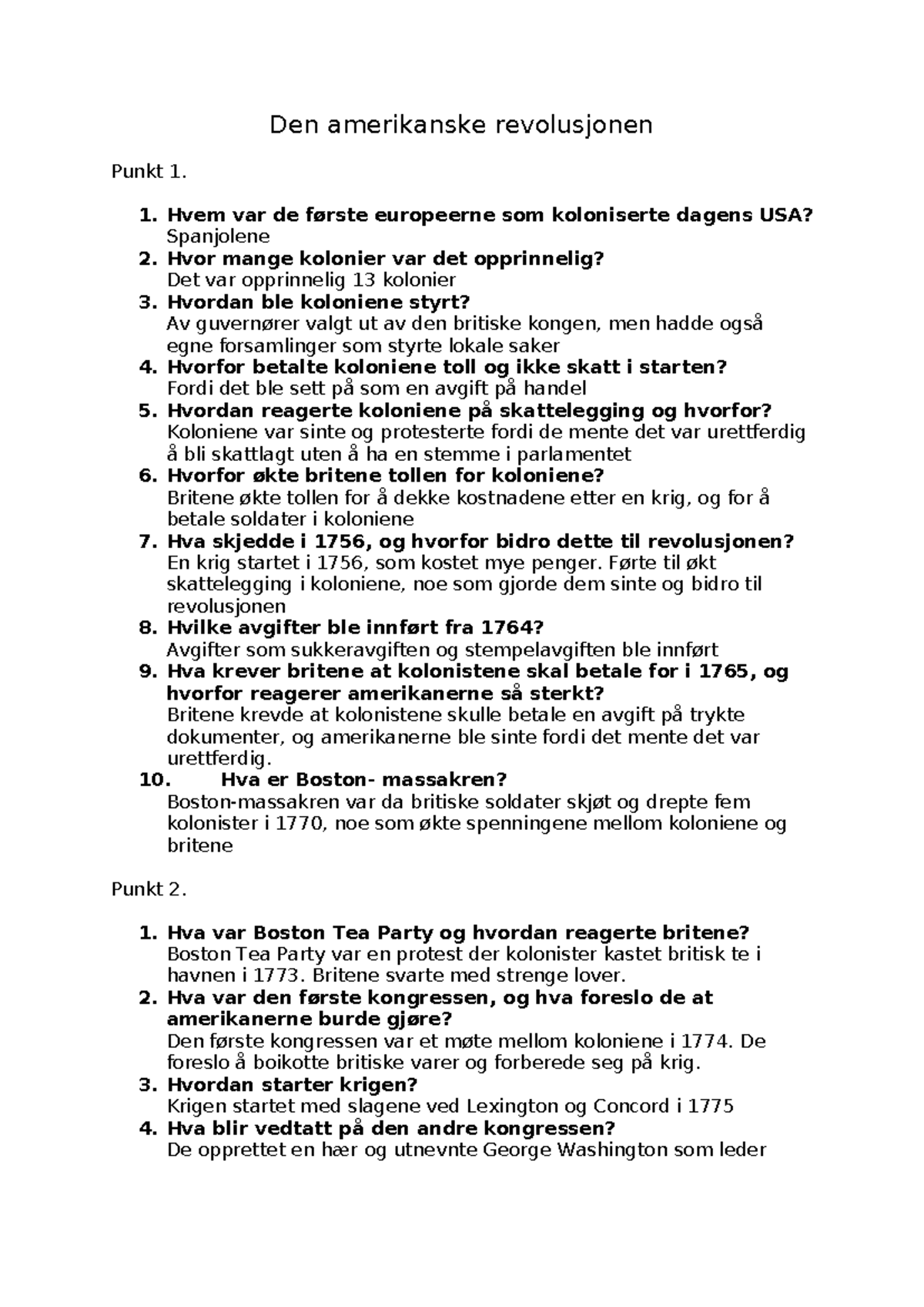 Den amerikanske revolusjonen - 1. Hvem var de første europeerne som ...