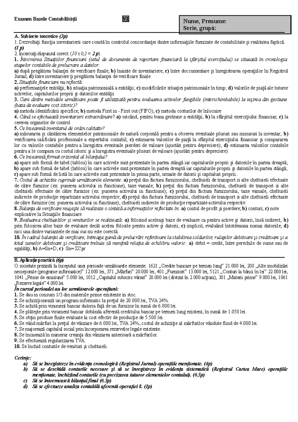 Model subiect Examen BCc - Nume, Prenume: Serie, grupă: Examen Bazele ...
