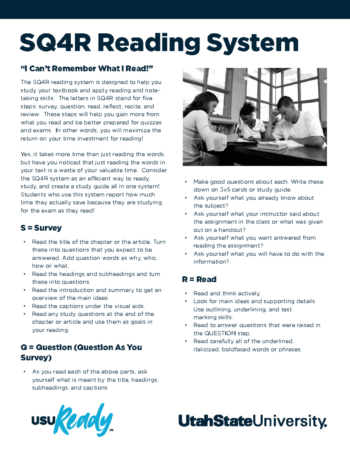 SQ4R Reading System - SQ4R Reading System “I Can’t Remember What I Read ...