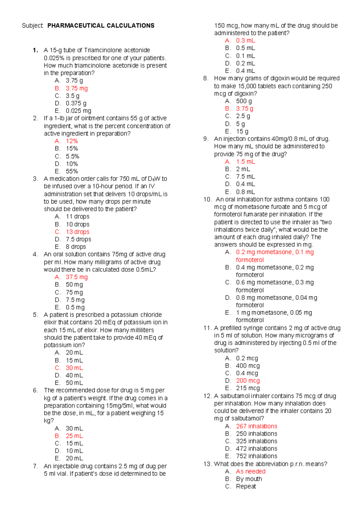 Pharm Calculations - Subject: PHARMACEUTICAL CALCULATIONS 1. A 15-g ...