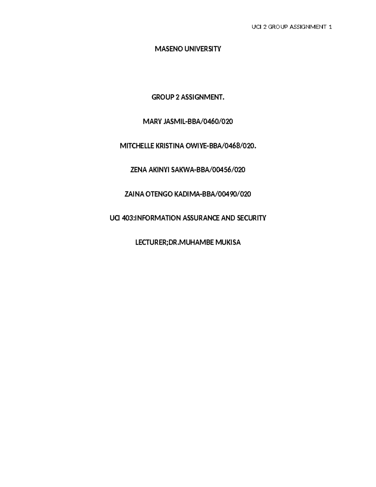 UCI 403 GRP Assignment - TOPICS - MASENO UNIVERSITY GROUP 2 ASSIGNMENT. MARY JASMIL-BBA/0460 ...