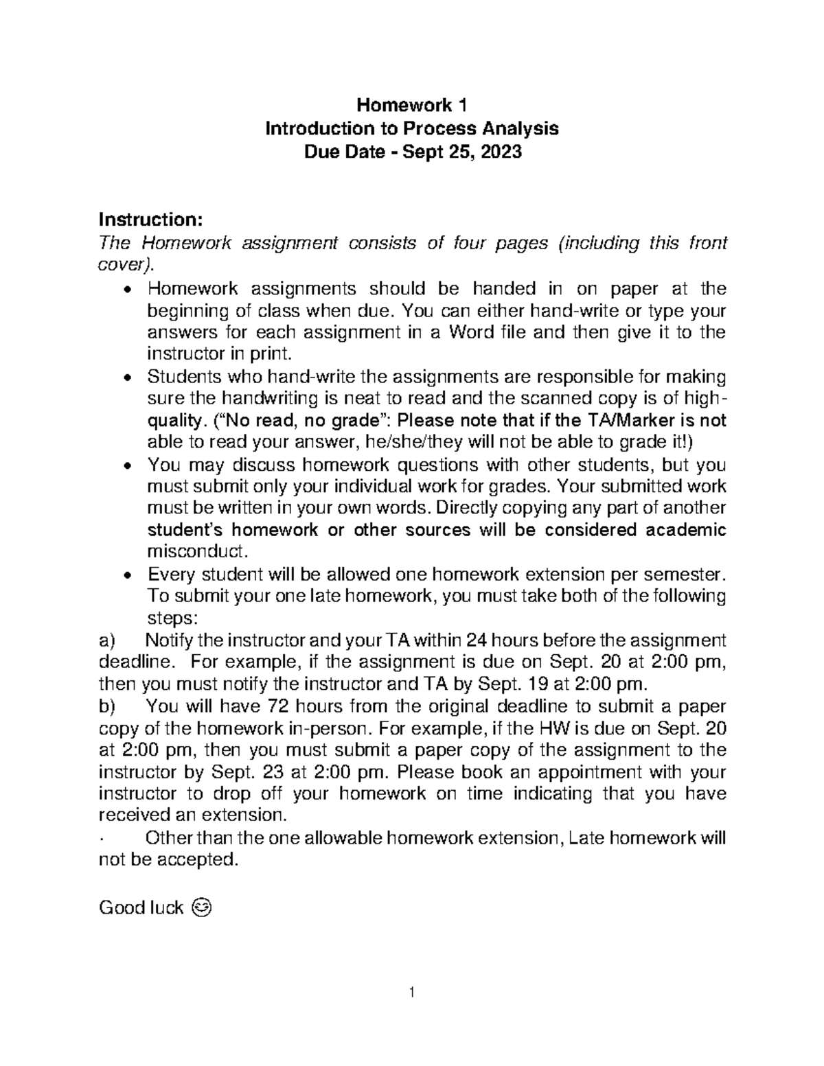 Homework 1 due 25 - Description - Homework 1 Introduction to Process Analysis Due Date - Sept 25 ...