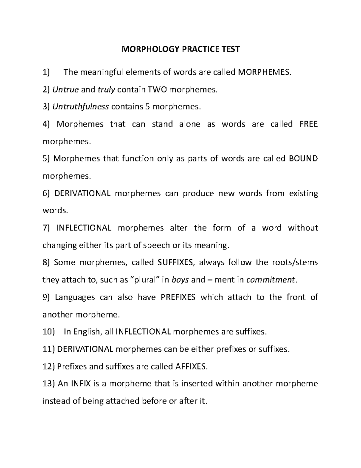 KEY. Morph - MORPHOLOGY PRACTICE TEST The meaningful elements of words ...