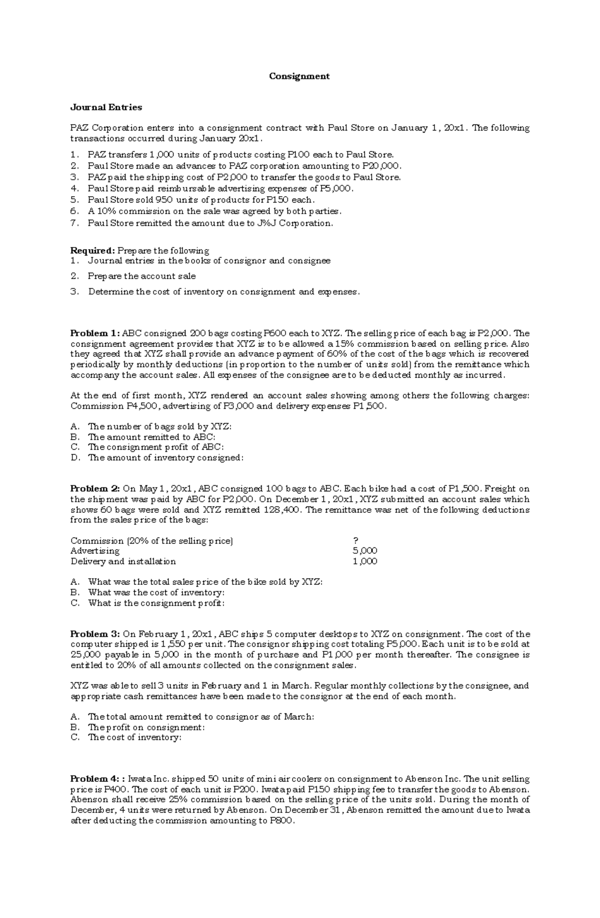 (12) Consignment - Consignment Journal Entries PAZ Corporation enters ...