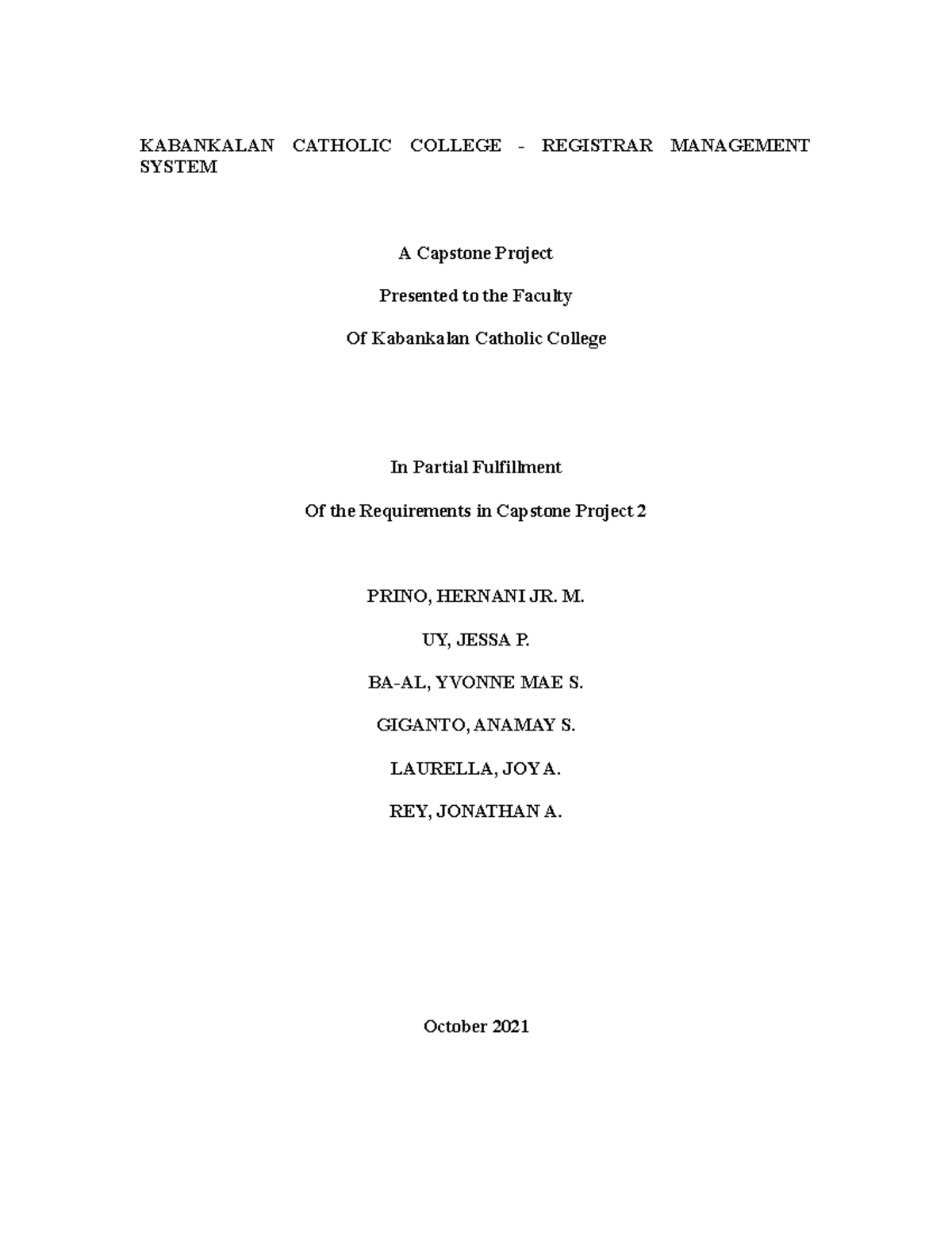 Sample capstone 2022 - KABANKALAN CATHOLIC COLLEGE - REGISTRAR ...