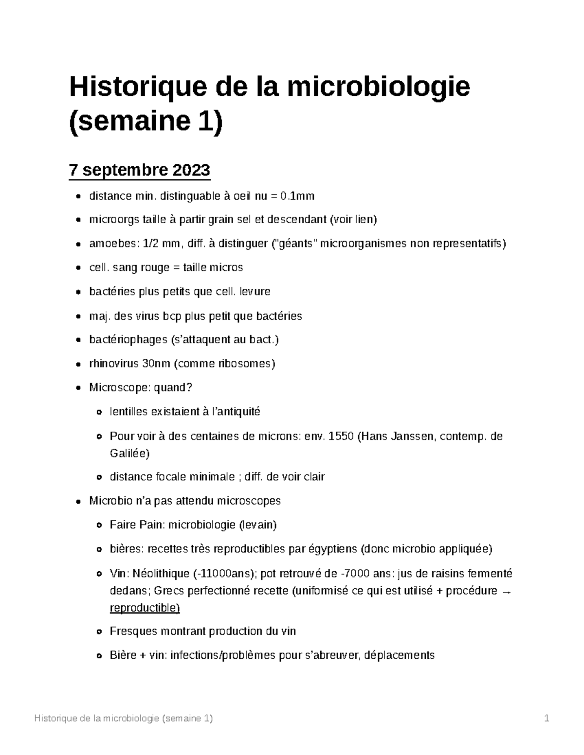 Historique de la microbiologie (semaine 1) - distinguable à oeil nu = 0 ...