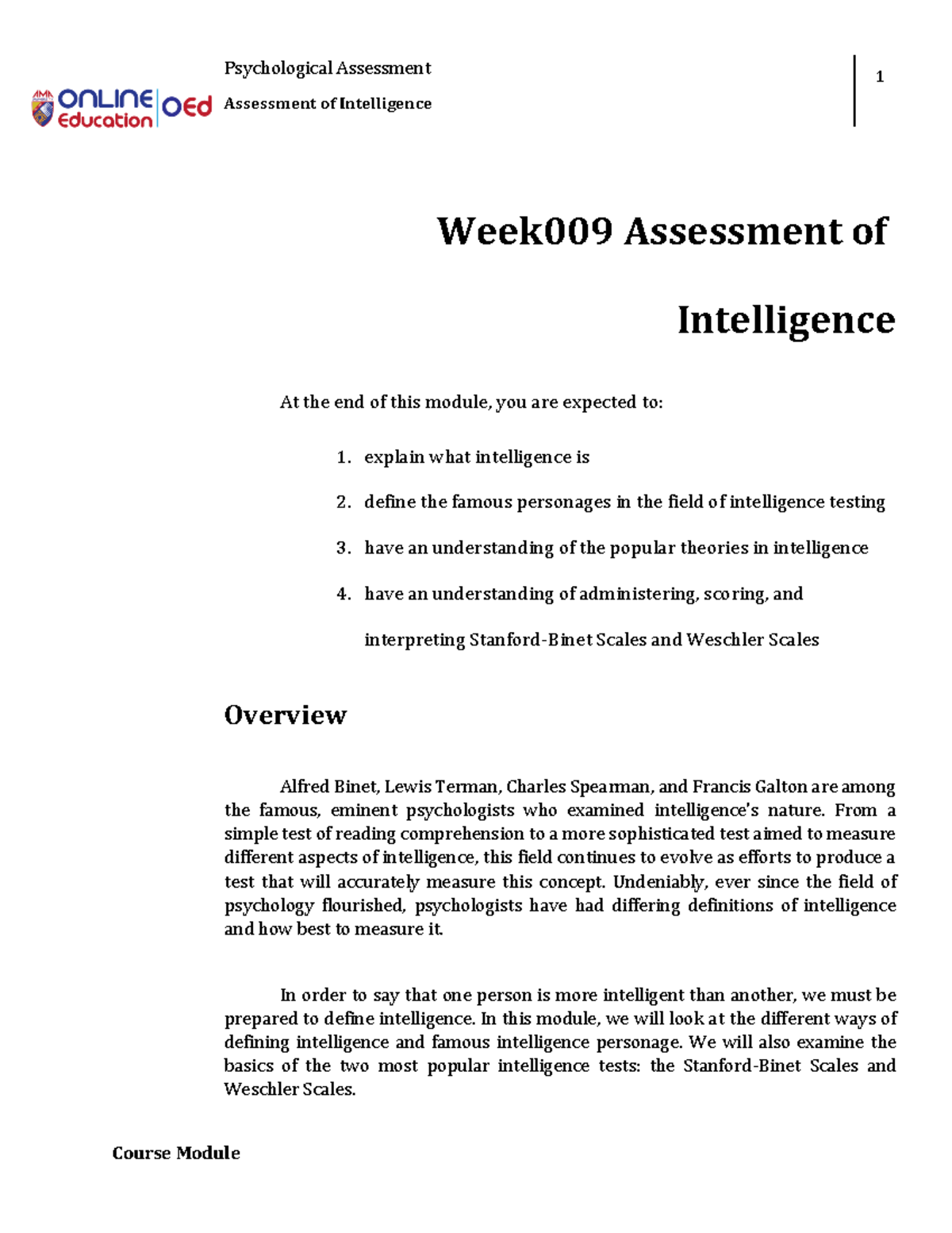 Week009 - Module - This is my lectures - Psychological Assessment Assessment of Intelligence 1 ...