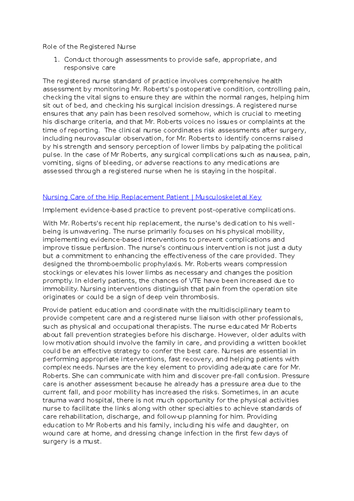 Role of the registered nurse - Role of the Registered Nurse 1. Conduct ...