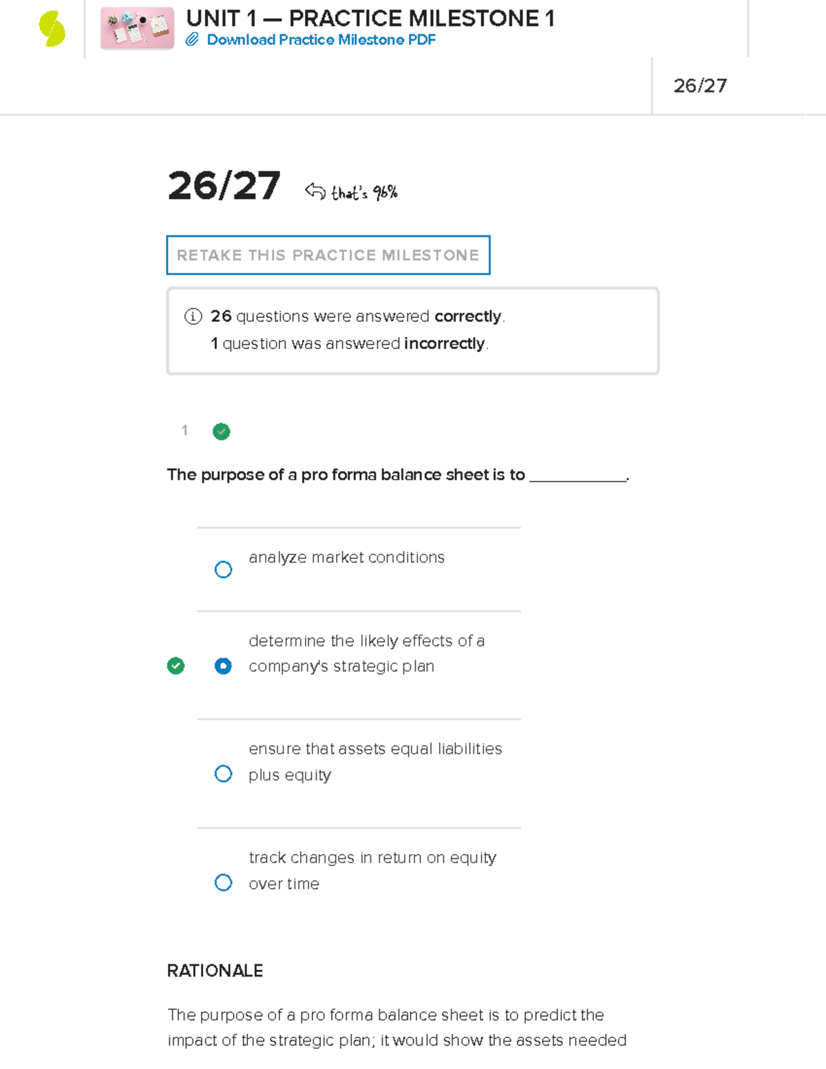 Unit 1 Practice Milestone - 1 26 / 27 that's 96% RETAKE THIS PRACTICE ...