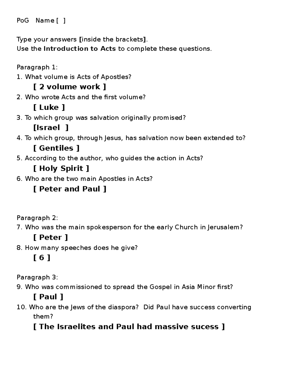 Acts Moodle Qstns - Noodle Questions - PoG Name [ ] Type your answers ...